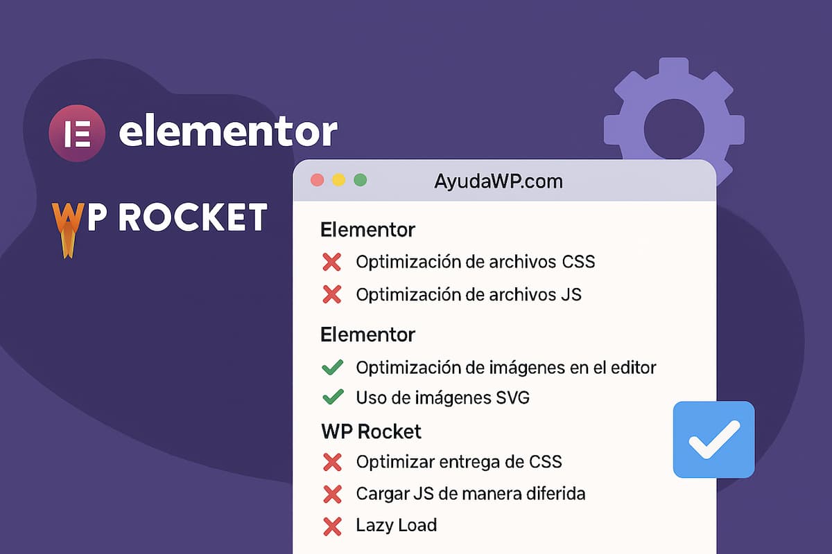 Guía completa: Optimización de Elementor con WP Rocket @ Ayuda WordPress